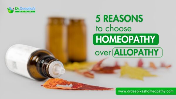 5 Reasons To Choose Homeopathy Over Allopathy